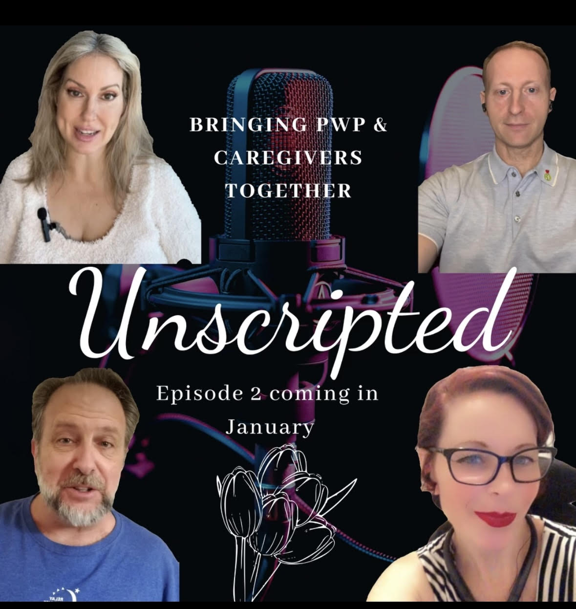 Unscripted Podcast Series - Together For Sharon